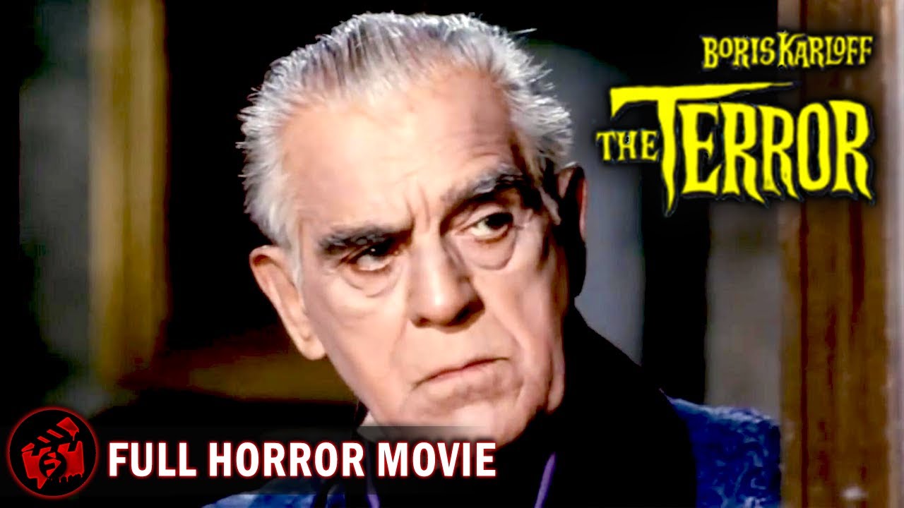 Horror Film | THE TERROR - FULL MOVIE | Boris Karloff, Jack Nicholson Classic Collection