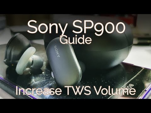 Raise the Volume of your Sony TWS - SP900 Demonstration