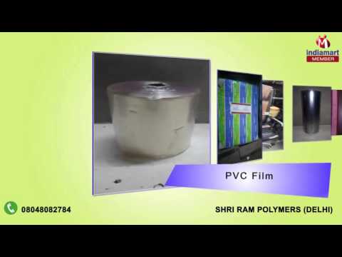 Shri Ram Polymers, New Delhi - Manufacturer of PVC Film and Lldpe ...