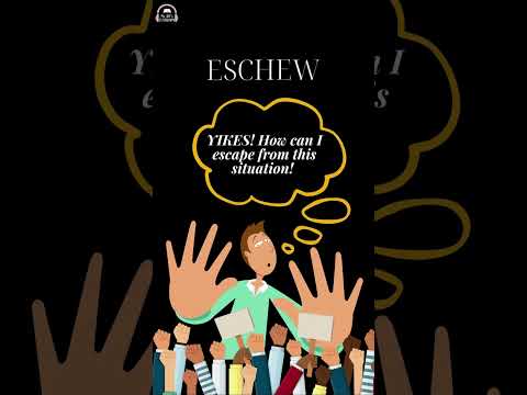 What does ESCHEW mean? Description 👉