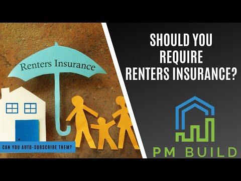 Should You Require Renters Insurance