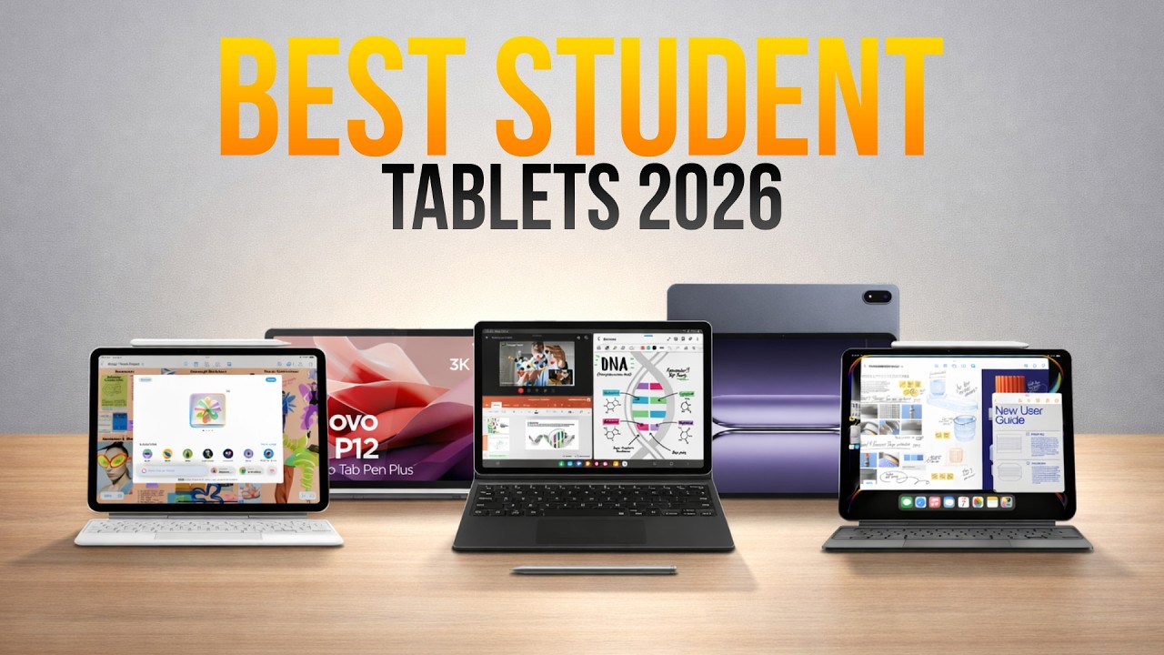 [Top 7] Best Student Tablets in 2026 - (Study, Note, & Play!)