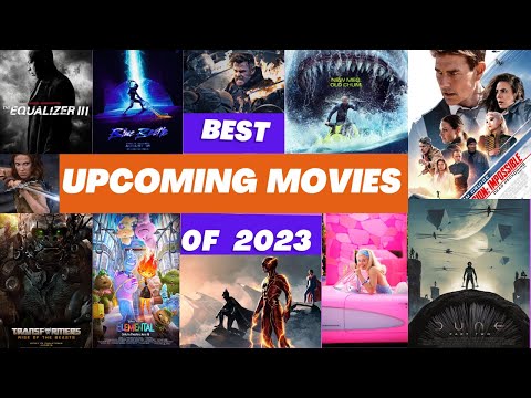 Top 30 Upcoming Movies 2023 | New Movie Releases | 2023 Films