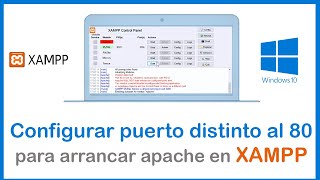 ¿Cómo cambiar el puerto del servidor apache de XAMPP?