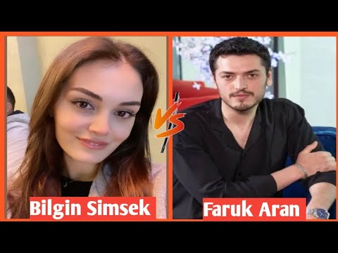 Bilgin Simsek vs Faruk Aran Lifestyle comparison 2024 || Age height weight boyfriend net worth ||etc