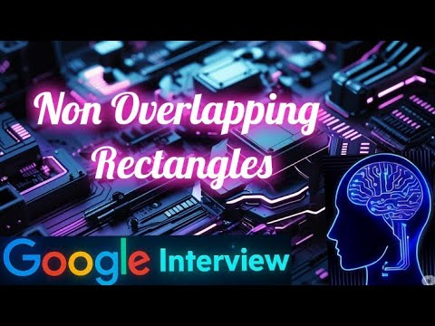Non Overlapping Rectangles #ai #dsa