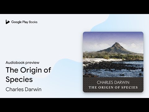 The Origin of Species by Charles Darwin · Audiobook preview