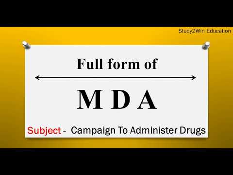 MDA ka full form | Full form of MDA in English | Subject - campaign to administer drugs