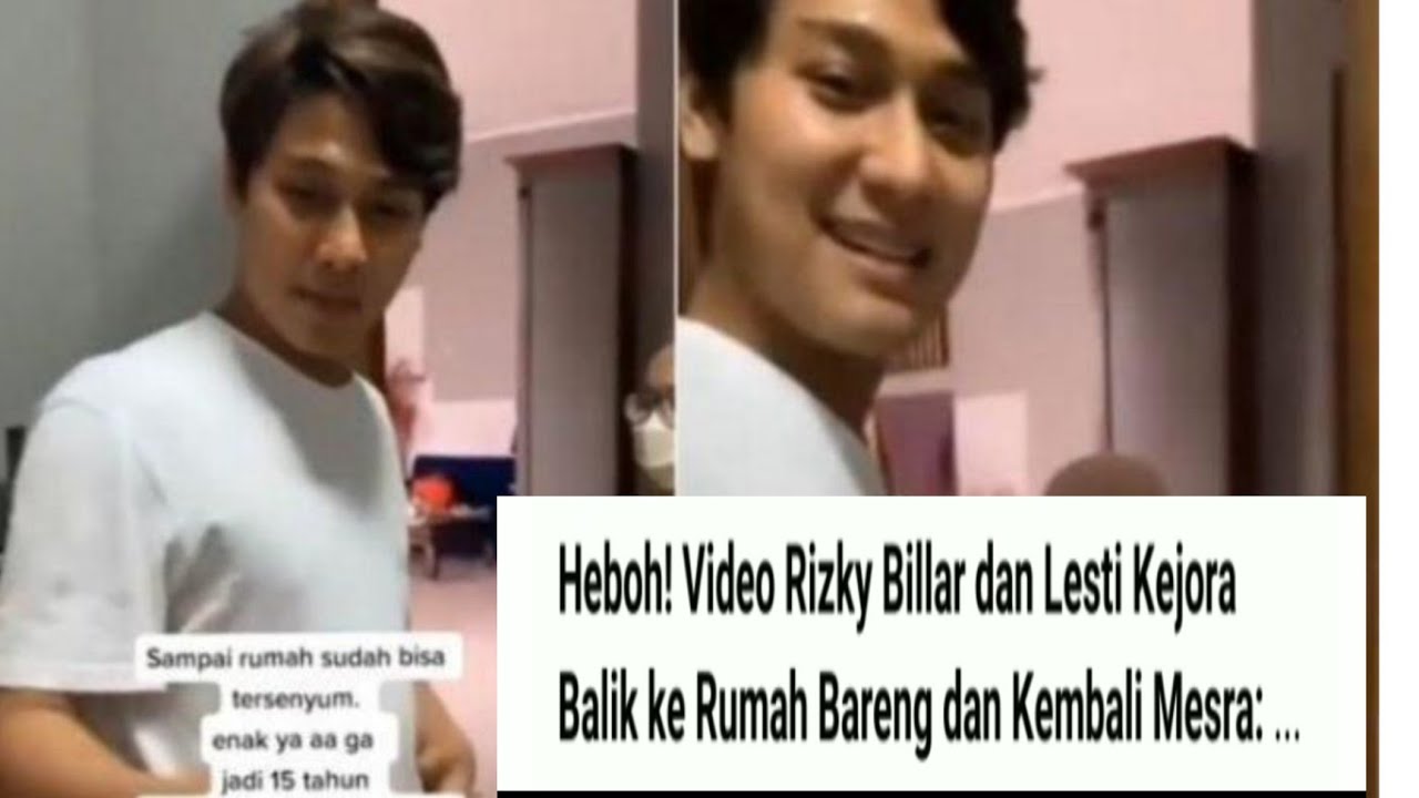 heboh¡!!¡!!! video Rizky Billar dan Lesti kejora, balik ke rumah bareng, dan kembali mesra