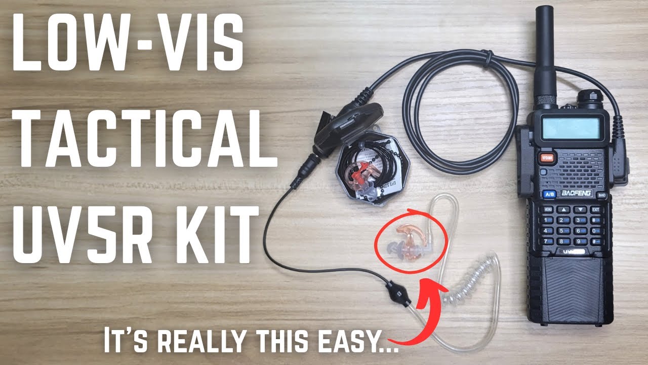 Low Vis Tactical Baofeng UV5R Setup With Parts List