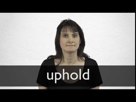 French Translation of “UPHOLD” | Collins English-French Dictionary