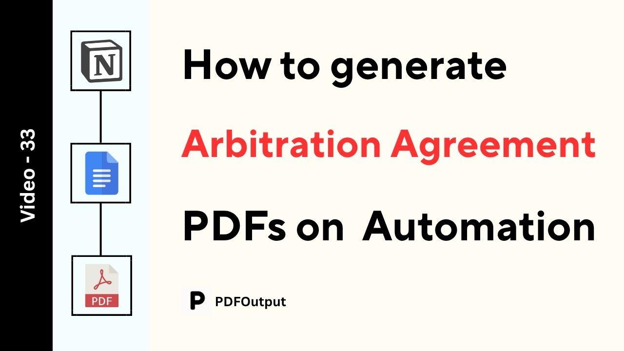 Arbitration Agreement PDF (How to create Arbitration Agreement PDFs on automation using Notion)