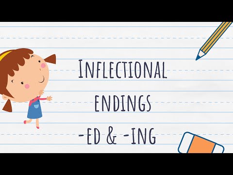 Inflectional Ending -ed and -ing | More grammar rules | Lesson