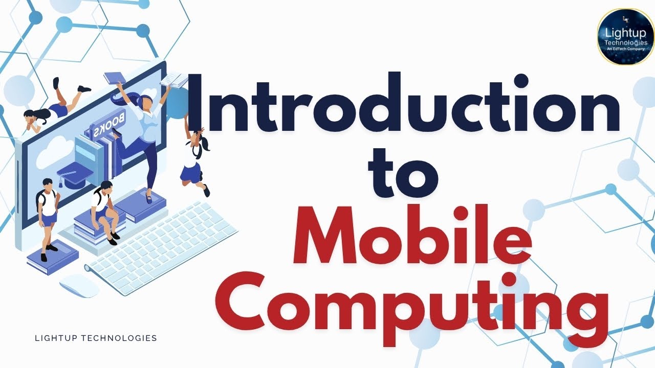 Introduction to Mobile Computing Chapter 1 & 2 Cover in this Video | Full Introduction for Beginners