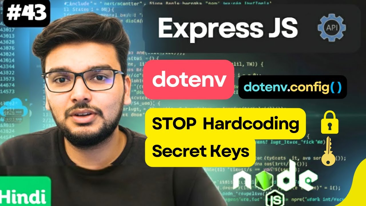 .env File Explained | | Stop Hardcoding Secrets! Learn dotenv Tutorial for Beginners (Node.js)