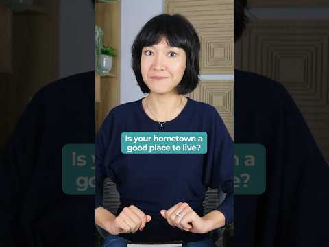 Band 9 IELTS Speaking Practice: HOMETOWN