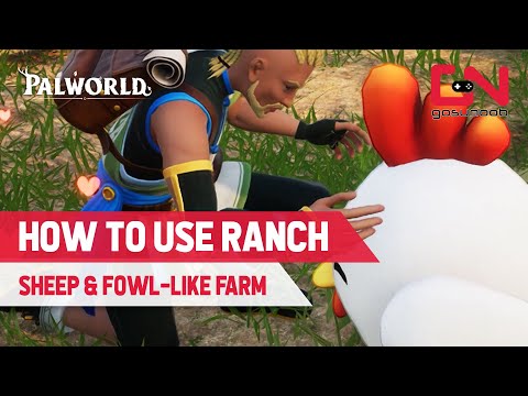 How to Make and Use a Ranch in Palworld - Farm for Raising Sheep and Fowl-Like Pals