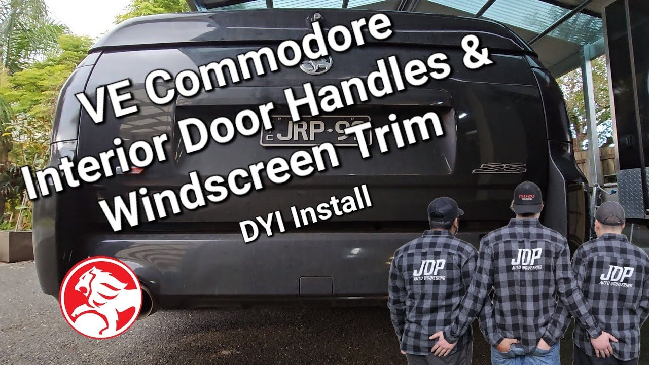 VE Commodore Interior Handles and Windscreen Rubbers - DYI Step by Step Replacement