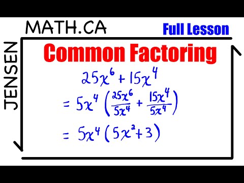 Common Factoring (full lesson) | math 10 | jensenmath.ca