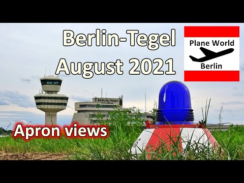 Flughafen Berlin-Tegel Airport in August 2021 // Rare apron views before remodelling start