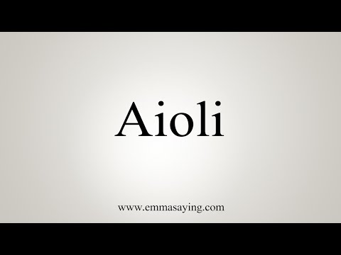 How To Say Aioli