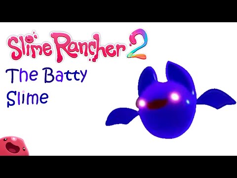 Steam Community :: Video :: Slime Rancher 2 | The Batty Slime