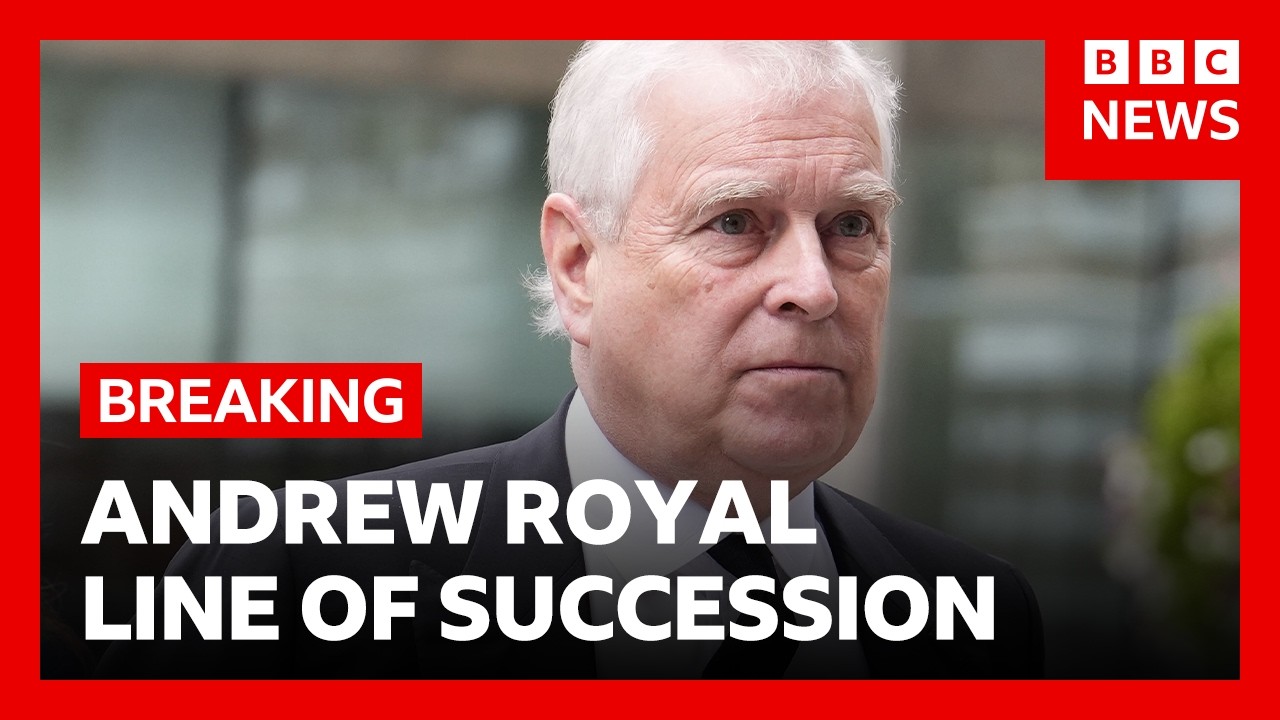 UK government considers removing Andrew from royal line of succession, BBC Understands | BBC News