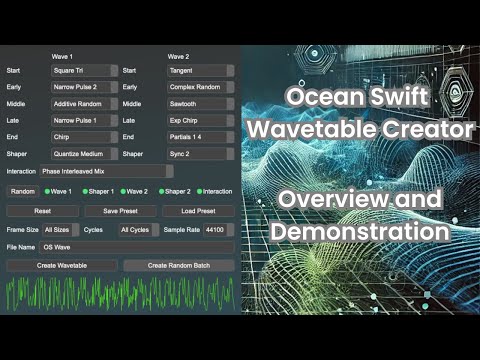 Ocean Swift - Wavetable Creator | empowers everyone to create wavetables - Gearspace