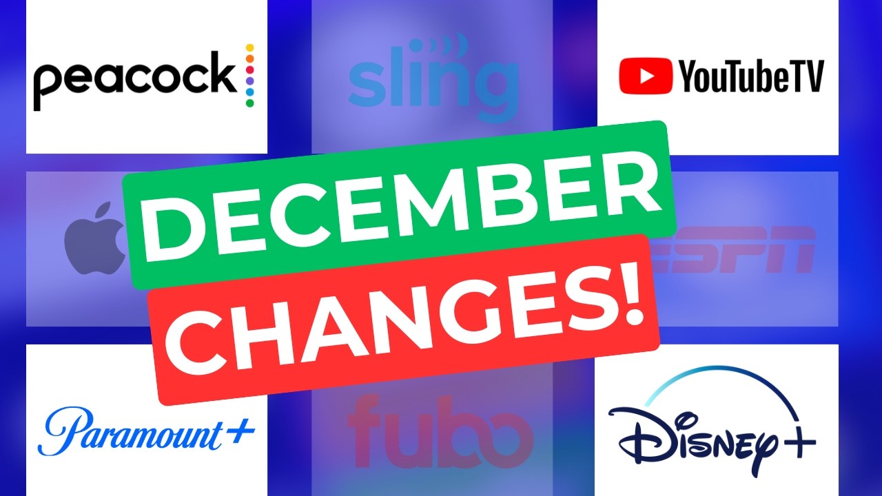 Big Streaming TV Changes for December 2025!