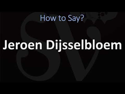 How to Pronounce Jeroen Dijsselbloem? (Dutch)