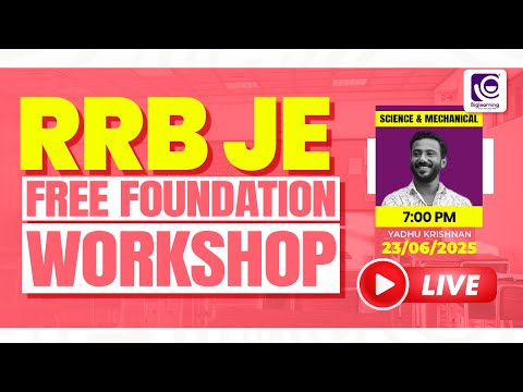 RRB JE 2025 | FREE FOUNDATION WORKSHOP | SCIENCE & MECHANICAL | DAY 01 | പഠനം തുടങ്ങാം!