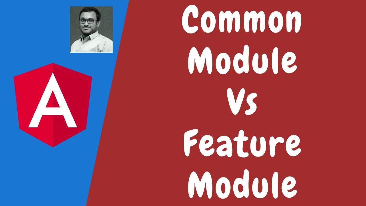 126. Difference between the CommonModule and BrowserModule along with Feature Module in the Angular.