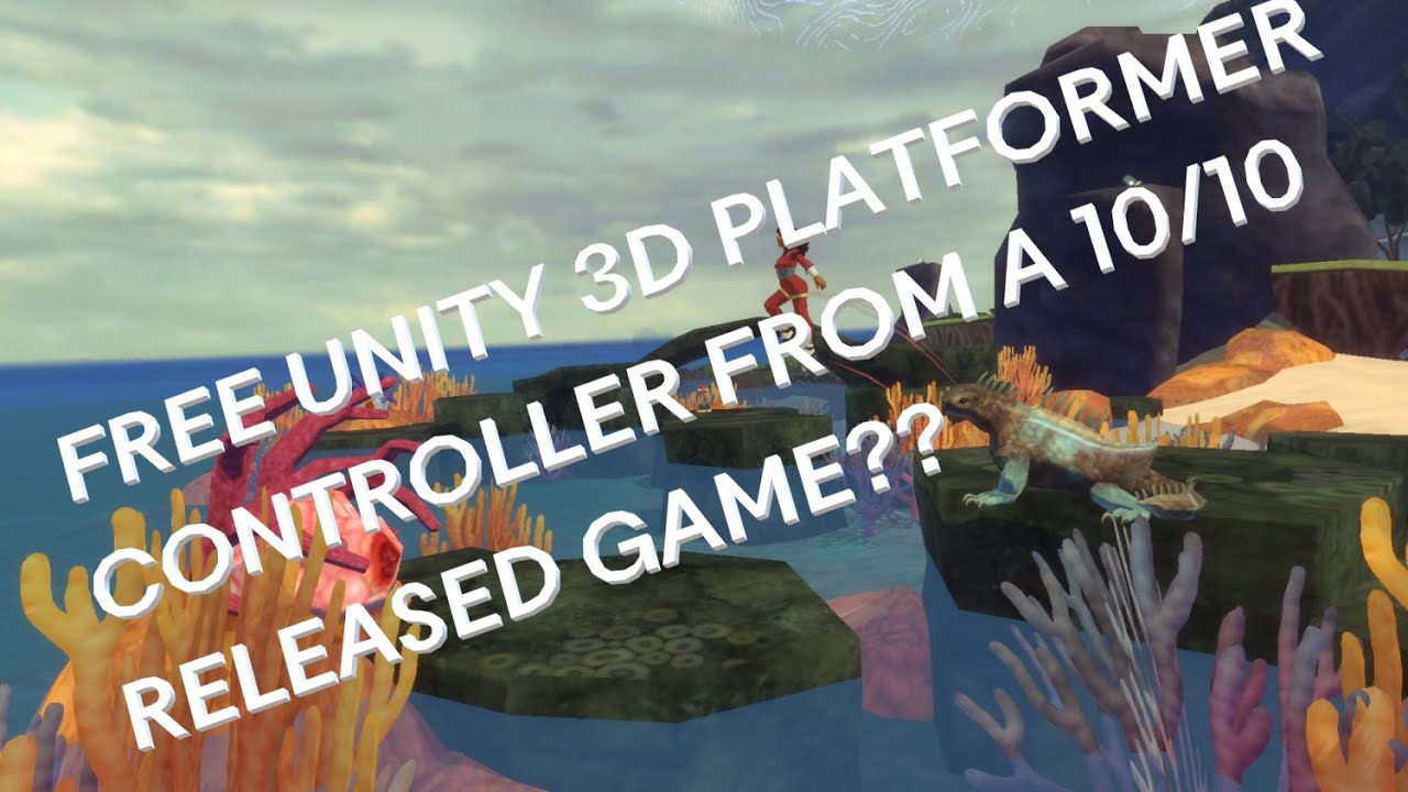 Free 3D Platformer Controller from Sephonie + Tutorial!