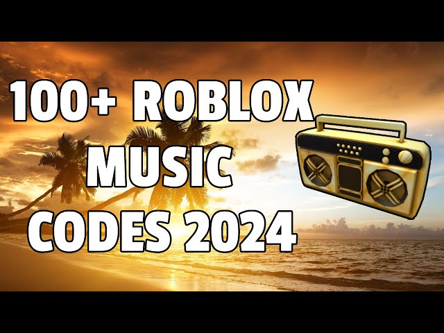 Roblox music codes and song IDs for June 2024