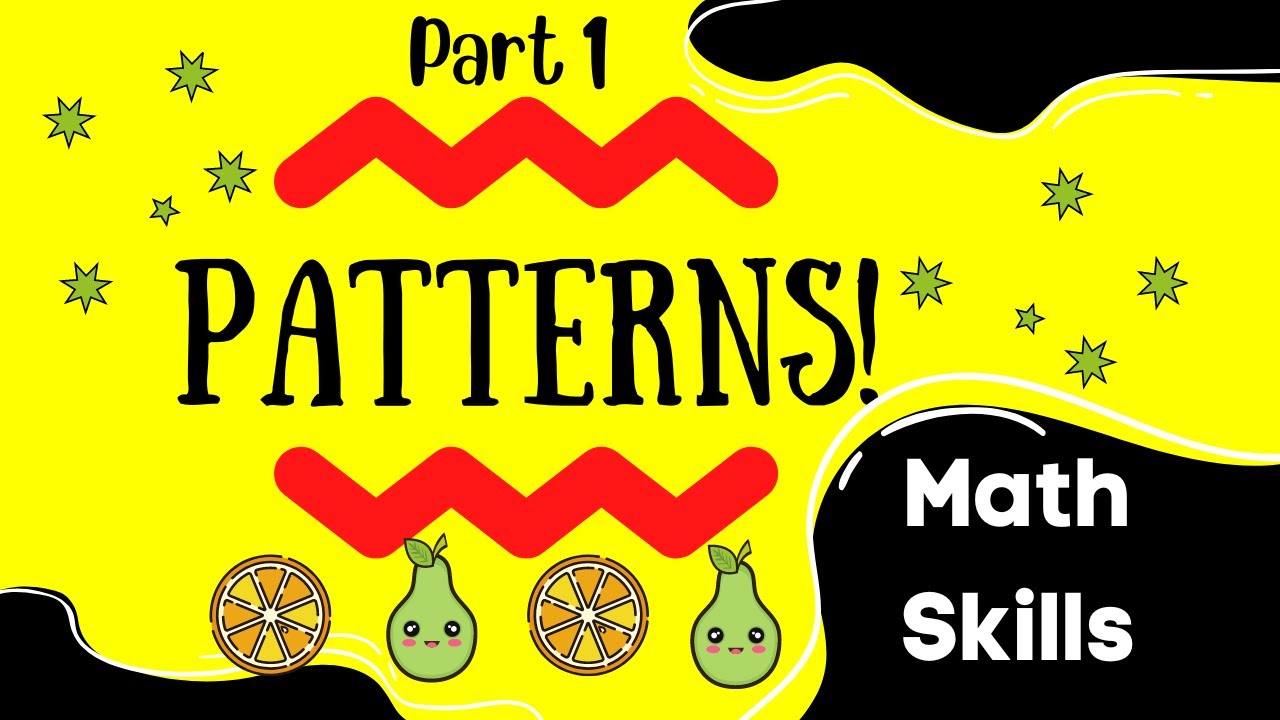 Early Math Skills: Patterns (Lessons 1) Pre-K and Kindergarten Math Lesson 🍎🍌🍎🍌
