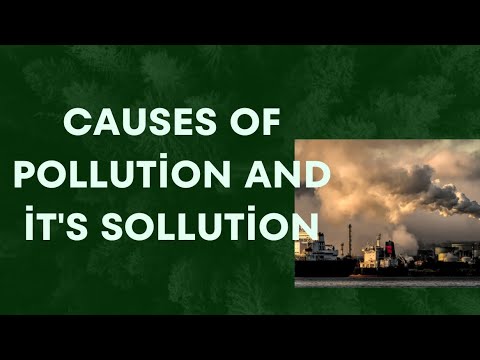 what is Pollution? | short Essay On Pollution | causes of pollution Land Pollution |Air Pollution