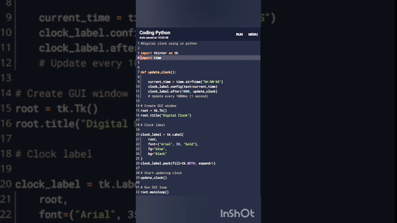 Digital clock using in Python. #python #programming #coding #java #javascript #digitalclock #python3