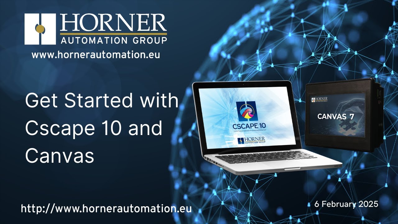 Get Started with Cscape 10 and Canvas - Horner Automation Group Europe