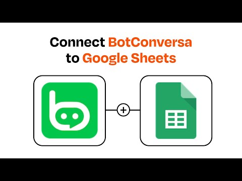 How to connect BotConversa to Google Sheets - Easy Integration