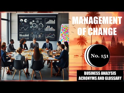 📚 Management of Change 📊Business Analysis Acronyms and Glossary |No.151📘