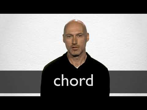 CHORD definition and meaning | Collins English Dictionary