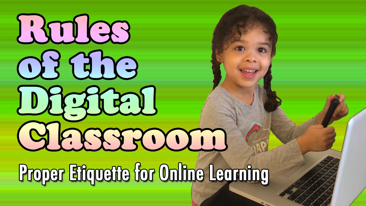 Rules of the Digital Classroom: Proper Etiquette for Online Learning