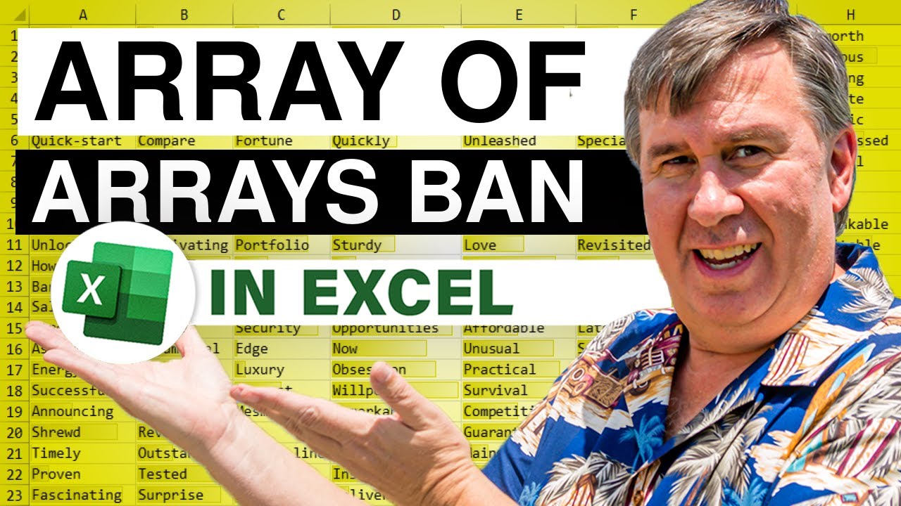 Excel Array Revelation: Excel Won't Support an Array of Arrays - Episode 2314
