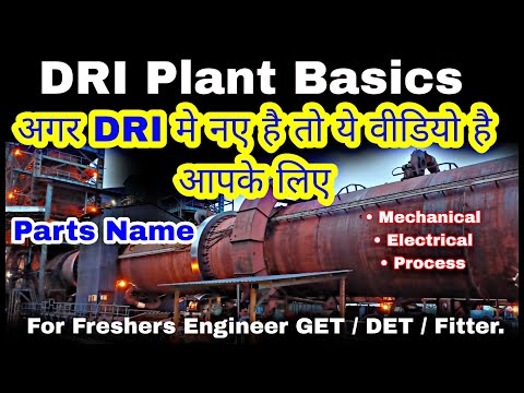 DRI Plant Basic | DRI kiln Parts Name | Sponge iron Division Equipments name