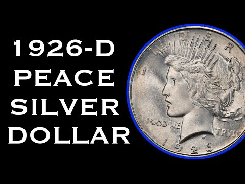 1926-D Peace Dollar Guide - VAMs, Values, History, and Errors