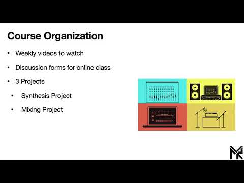 Intro to Music Production [Module 0.1] - Course Overview