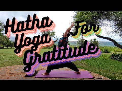 Gratitude-Focused Hatha Yoga: A 20 min Journey to Embrace Appreciation