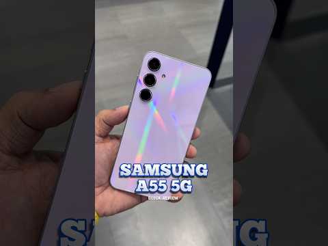 Introducing Samsung A55 5G: Hands on & Quick Review.! đĨđĨ #samsung #a55
