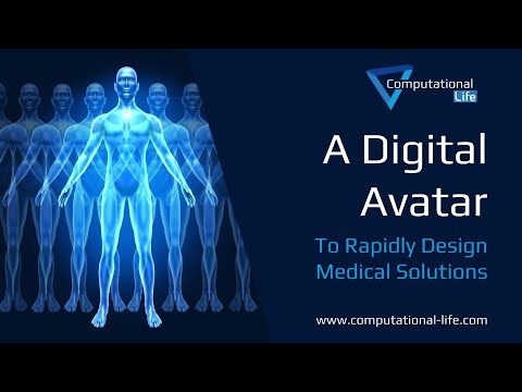 The Digital Avatar to Rapidly Design Medical Solutions