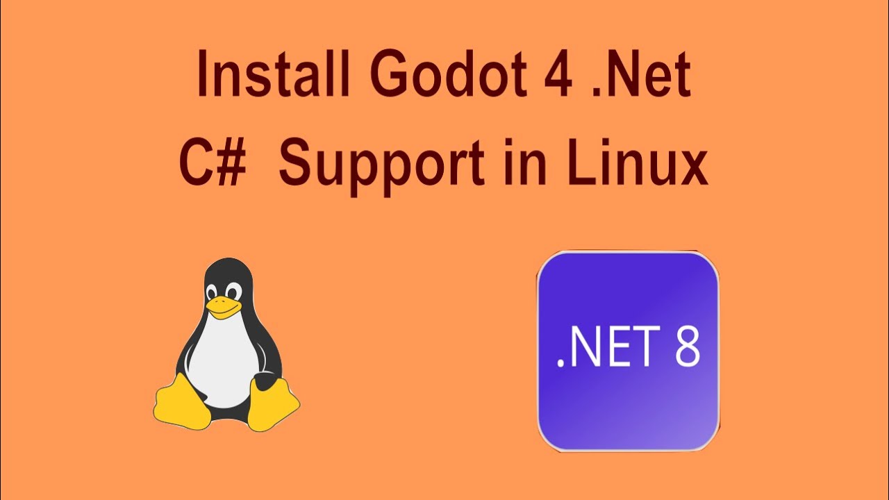 How To Install Godot 4 .Net C# Support in Linux
